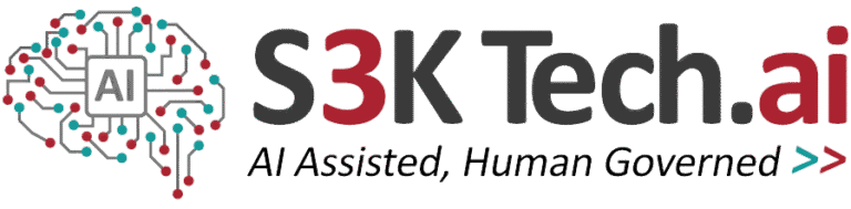 S3K Tech – Al Assisted, Human Governed >>